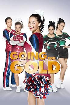 ‎Going for Gold (2018) directed by Clay Glen • Reviews, film + cast ...