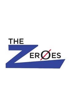 ‎The Zeroes (2014) directed by Steve Royall • Reviews, film + cast ...