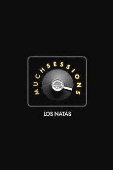 ‎Los Natas: Much Sessions (2009) • Film + cast • Letterboxd