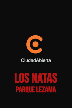 ‎Los Natas: En vivo Anfiteatro Parque Lezama, Ciudad Abierta TV (2008 ...