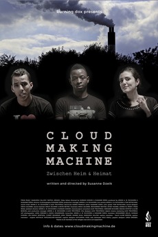 ‎Cloud Making Machine (2017) directed by Susanne Dzeik • Film + cast ...