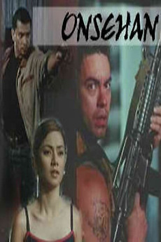 ‎Onsehan (2001) directed by Eugene Asis • Film + cast • Letterboxd