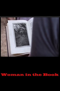 ‎Woman in the Book (2016) directed by Justin Martinez • Reviews, film ...