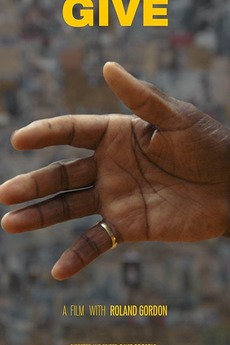 ‎Give (2018) directed by David de Rozas • Reviews, film + cast • Letterboxd