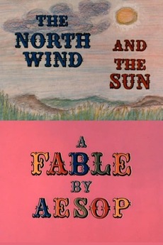 ‎The North Wind and the Sun: A Fable by Aesop (1972) directed by Les ...