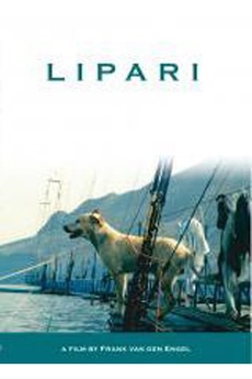 ‎Lipari (2007) directed by Frank van den Engel • Film + cast • Letterboxd