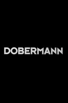 ‎Dobermann (1999) directed by Florian Henckel von Donnersmarck ...