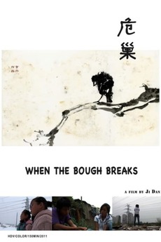 ‎When the Bough Breaks (2011) directed by Ji Dan • Reviews, film + cast ...