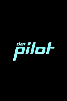 ‎The Pilot (2000) directed by Oliver Seiter • Film + cast • Letterboxd