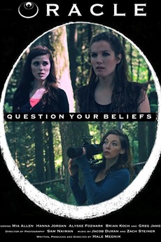 ‎Oracle (2017) directed by Hale Mednik • Film + cast • Letterboxd