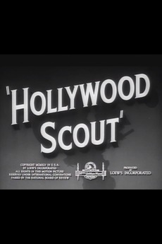 ‎Hollywood Scout (1945) • Reviews, film + cast • Letterboxd