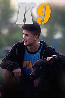 ‎K9 (2018) directed by Alfonso Torre • Reviews, film + cast • Letterboxd