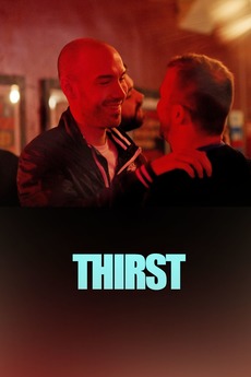 ‎Thirst (2018) directed by Eoin Maher • Reviews, film + cast • Letterboxd