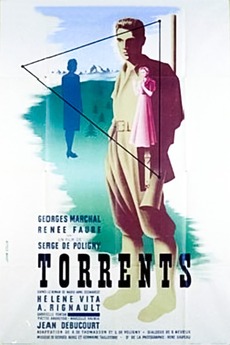 ‎Torrents (1947) directed by Serge de Poligny • Reviews, film + cast • Letterboxd