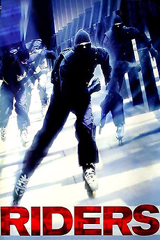 ‎Riders (2002) directed by Gérard Pirès • Reviews, film + cast • Letterboxd
