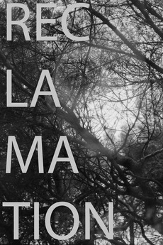 ‎Reclamation (2018) directed by Viveka Frost • Reviews, film + cast • Letterboxd