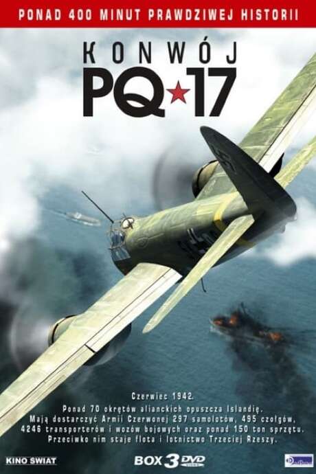 ‎Convoy PQ-17 (2004) directed by Alexandr Kott • Film + cast • Letterboxd