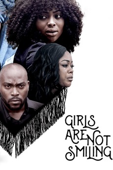 ‎Girls Are Not Smiling (2017) directed by Lancelot Oduwa Imasuen • Film ...