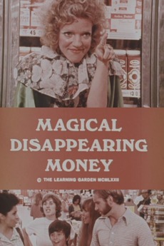 ‎Magical Disappearing Money (1972) directed by Buck Pennington ...
