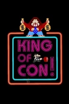 ‎King of Con! (2012) directed by Dwayne Richard • Reviews, film + cast ...