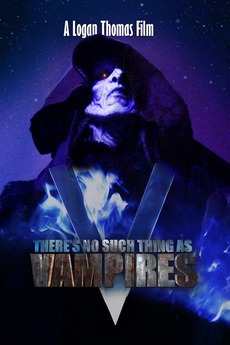 ‎There's No Such Thing as Vampires (2020) directed by Logan Thomas ...