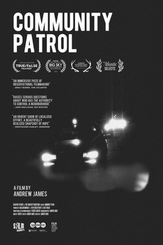 ‎Community Patrol (2018) directed by Andrew James • Reviews, film ...