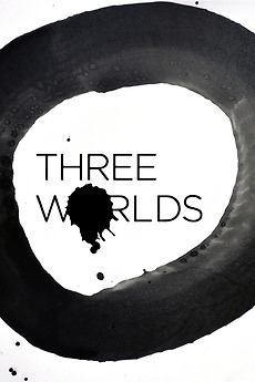 ‎Three Worlds (2018) directed by Amir Motlagh • Reviews, film + cast ...