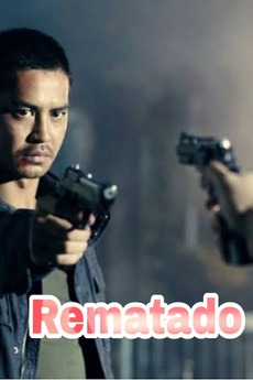 ‎Rematado (2012) directed by Ato Bautista • Film + cast • Letterboxd