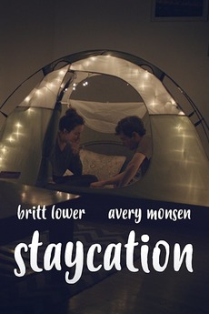 ‎Staycation (2018) directed by Tim Wilkime • Reviews, film + cast ...