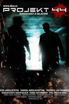 ‎Projekt 44 (2011) directed by Jaroslav Šetek • Film + cast • Letterboxd