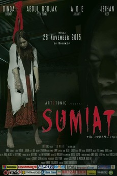 ‎Sumiati: The Urban Legend (2015) directed by Syahrir Arsyad Dini ...