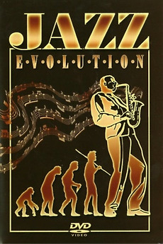 ‎Jazz Evolution (2008) • Film + cast • Letterboxd