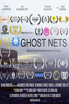 ‎Ghost Nets directed by Mark Bousfield • Film + cast • Letterboxd
