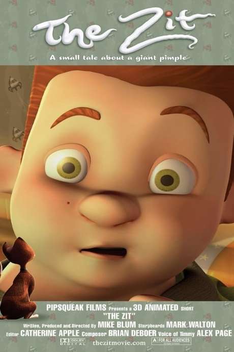 ‎The Zit (2005) directed by Mike Blum • Film + cast • Letterboxd