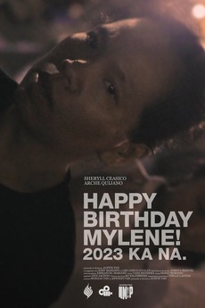 ‎Happy 2023rd Birthday, Mylene! (2018) directed by Austin Tan • Reviews ...