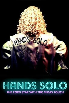 ‎Hands Solo (2009) directed by William Mager • Reviews, film + cast ...