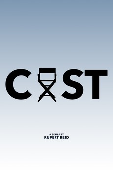 ‎Cast (2013) directed by Rupert Reid • Film + cast • Letterboxd