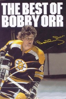 ‎The Best of Bobby Orr (1995) • Reviews, film + cast • Letterboxd