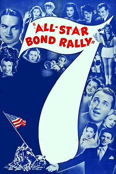 ‎The All-Star Bond Rally (1945) directed by Michael Audley • Reviews ...
