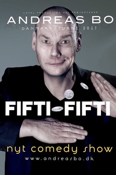 ‎Andreas Bo: Fifti-Fifti (2018) directed by Andreas Bo Pedersen • Film ...