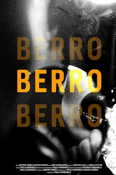 ‎Berro (2017) directed by Paula Barbabela, Marina Simões • Film + cast ...
