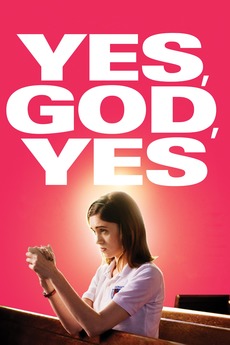 ‎Yes, God, Yes (2019) directed by Karen Maine • Reviews, film + cast ...