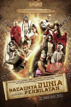 ‎Kacaunya Dunia Persilatan (2015) directed by Hilman Mutasi • Film ...