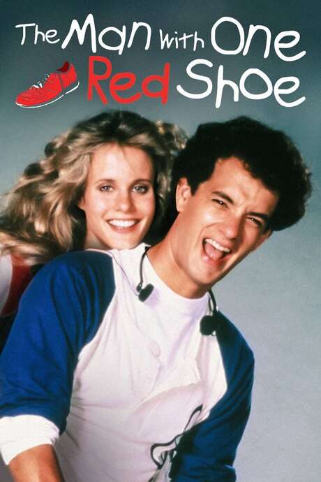 ‎the Man With One Red Shoe 1985 Directed By Stan Dragoti • Reviews Film Cast • Letterboxd