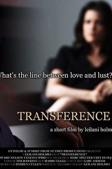 ‎Transference (2011) directed by Leilani Holmes • Reviews, film + cast • Letterboxd