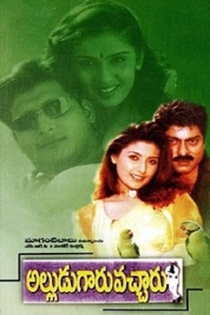 ‎Alludugaaru Vachcharu (1999) directed by Ravi Raja Pinisetty • Film ...