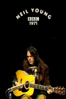 ‎Neil Young In Concert at the BBC (1971) directed by Stanley Dorfman ...