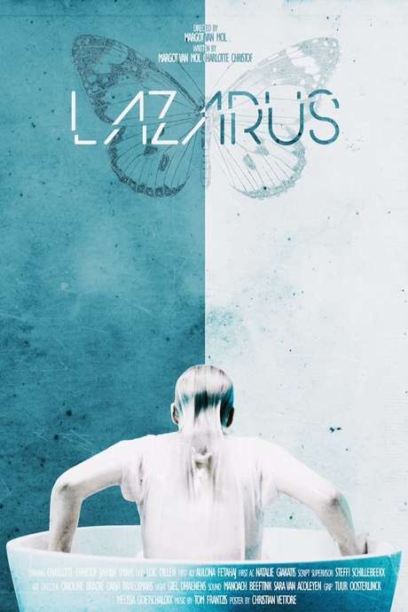 ‎Lazarus directed by Margot Van Mol • Reviews, film + cast • Letterboxd