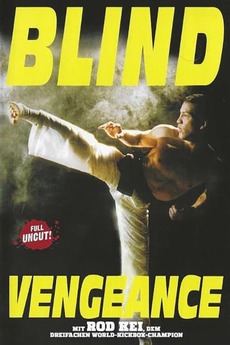 ‎Blind Vengeance (1994) directed by Stephen Lieb • Film + cast • Letterboxd