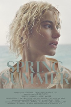 ‎Spring Summer (2013) directed by John Lindquist • Reviews, film + cast ...